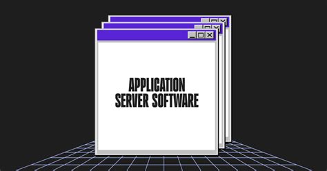 The Ultimate Guide To The 12 Best Application Server Software The Cto Club