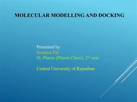 Molecular Modelling And Docking In Caddpptx