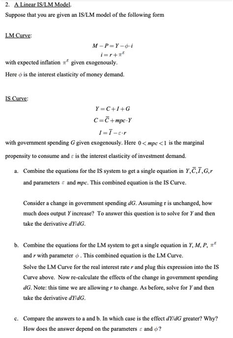 Solved 2 A Linear IS LM Model Suppose That You Are Given Chegg Com