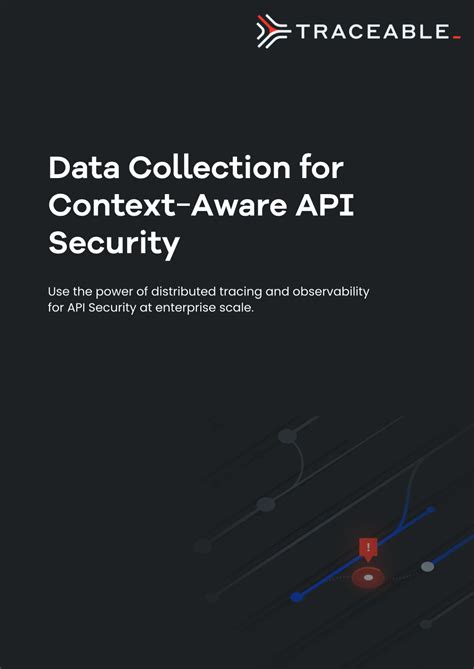 Traceable Intelligent Api Security At Enterprise Scale