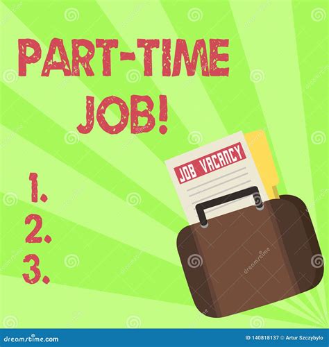 Handwriting Text Part Time Job Concept Meaning Working A Few Hours Per Day Temporary Work