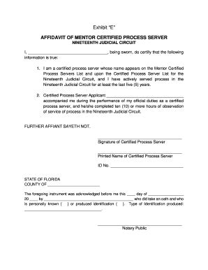Fillable Online AFFIDAVIT OF MENTOR CERTIFIED PROCESS SERVER Fax Email Print PdfFiller