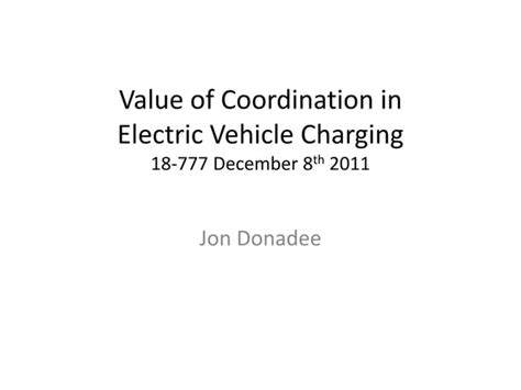 Value Of Electric Vehicle Coordination Pptx