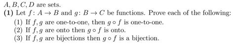 Solved A B C D Are Sets Let F A B And G B C Chegg Com