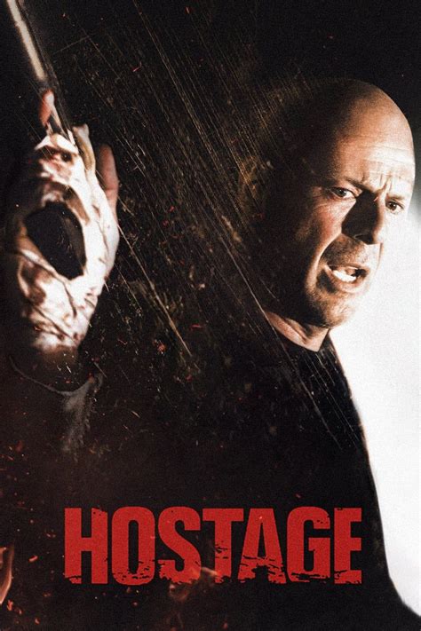 Hostage 2005 Movieweb