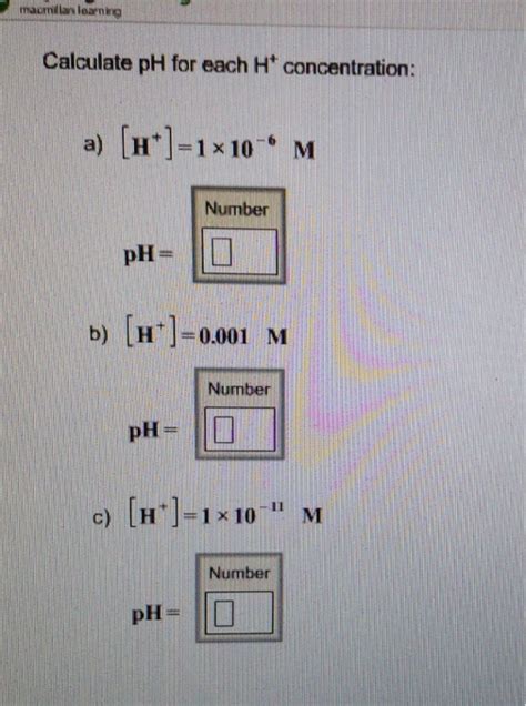Solved Calculate PH For Each H Concentration A H Chegg Com