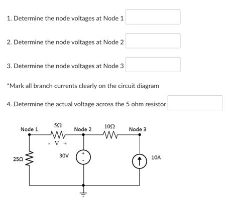 Solved Determine The Node Voltages At Node Determine Chegg Com
