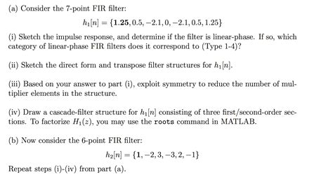 a consider the 7 point fir filter h 1[n]