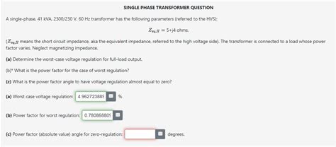 Solved SINGLE PHASE TRANSFORMER QUESTION A Single Phase Chegg