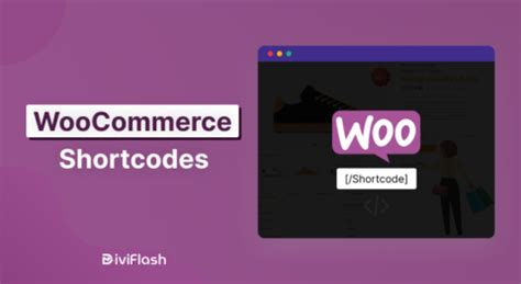 WooCommerce Shortcodes Types List Uses And More 2025