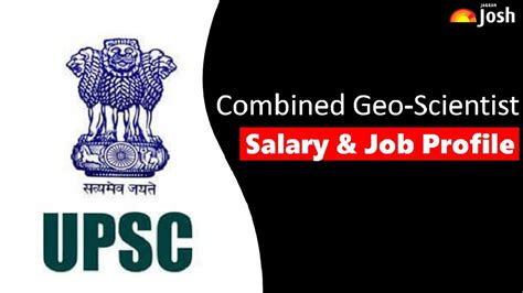 Upsc Combined Geo Scientist Salary And Job Profile 2023 Check All