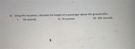 Solved K Using This Equation Calculate The Height Of A Chegg Com