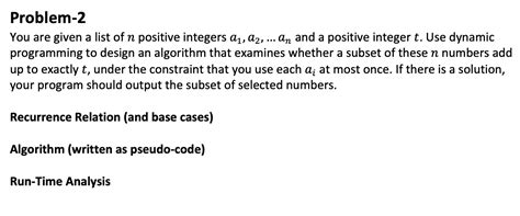 Solved Problem You Are Given A List Of N Positive Integers Chegg Com