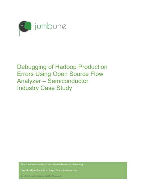 Debugging Of Hadoop Production Errors Using Open Source Flow Analyzer Semiconductor Industry