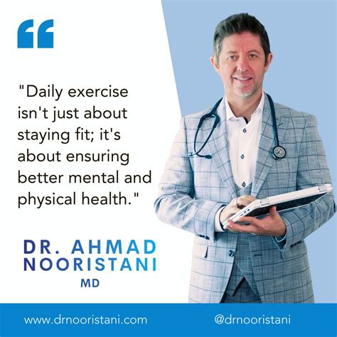 Exerciseforwellbeing Drnooristaniquotes Dr Ahmad Nooristani Md
