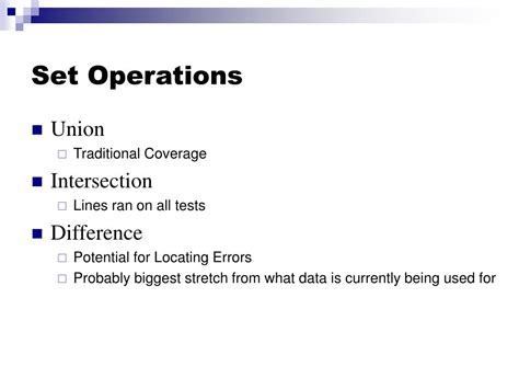 ppt using set operations on code coverage data to discover program properties powerpoint