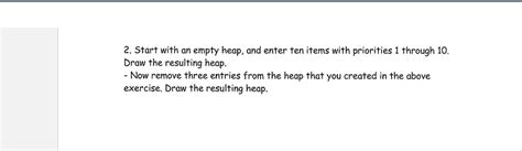 Solved In Java Please Create A Heappriorityqueue