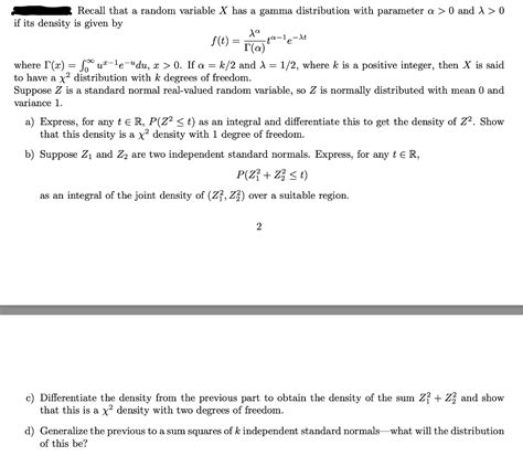 Solved Recall That A Random Variable X Has A Gamma