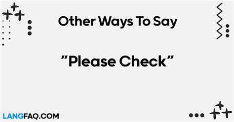 12 Other Ways To Say Please Check