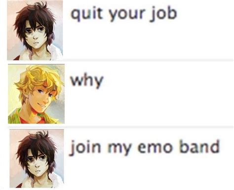 And So Will Joined Nicos Emo Band Percy Jackson Funny Percy
