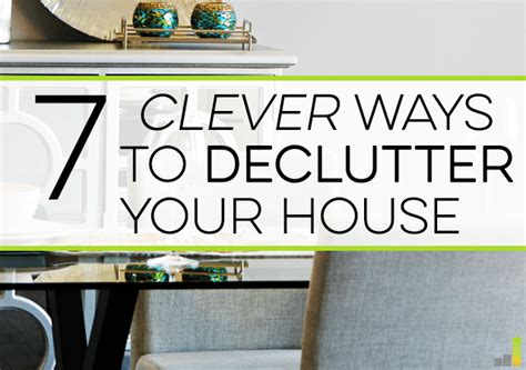7 Clever Ways To Declutter Your House Frugal Rules