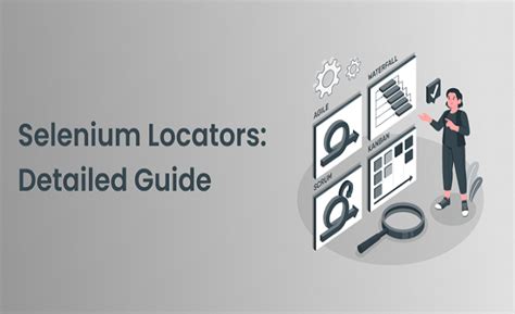 Detailed Guide To Selenium Locators