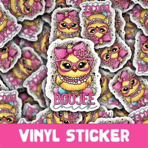 Boujee Chick Sticker Cute Chicken Easter Decal Laptop Sticker Etsy