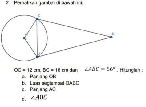 2 Perhatikan Gambar Di Bawah Ini OC 12 Cm BC StudyX