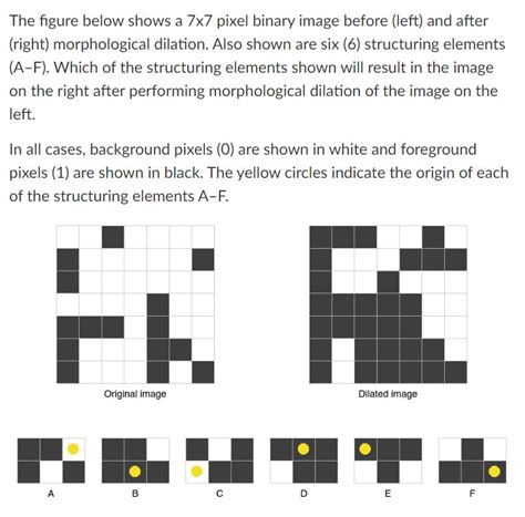Solved The Figure Below Shows A 7x7 Pixel Binary Solutioninn Solved The Figure Below Shows A 7x7 Pixel Binary Solutioninn