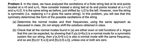 Solved Problem 3 In The Class We Have Analyzed The