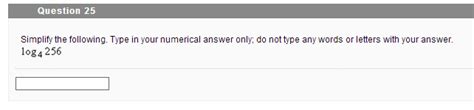 Solved Simplify The Following Type In Your Numerical Answer Chegg