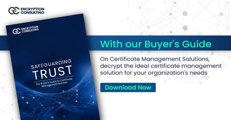 Buyers Guide Certificate Management Solutions Encryption Consulting