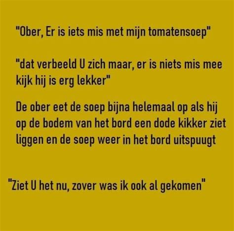 Pin Van Lenie Op Humor Grappige Teksten Humor Grappig Grappige Videos