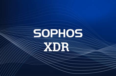 Sophos Xdr What Is It