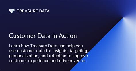 Customer Data In Action Treasure Data