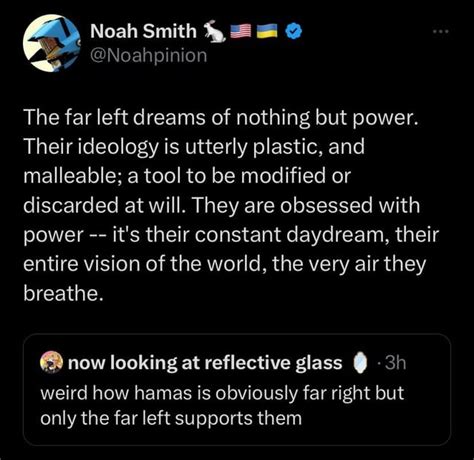 Noah Smith On What Explains Leftists Supporting Handwaving Hamas R Destiny