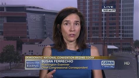 Democratic National Convention Preview With Susan Ferrechio C