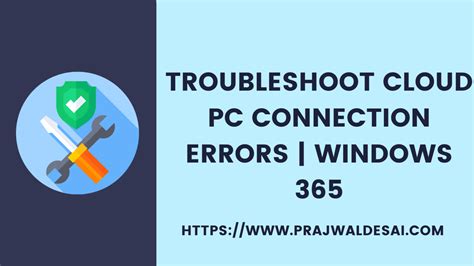 troubleshoot cloud pc connection errors windows 365