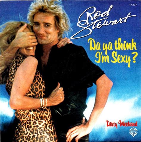 Rod Stewart Da Ya Think I M Sexy 1978 Vinyl Discogs