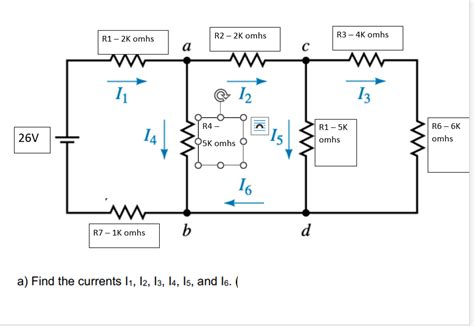 Solved A Find The Currents I1 I2 I3 I4 I5 And I6 Chegg Com