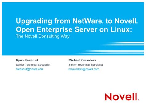 Upgrading From Netware To Novell Open Enterprise Server On Linux The Novell Consulting Way Pdf