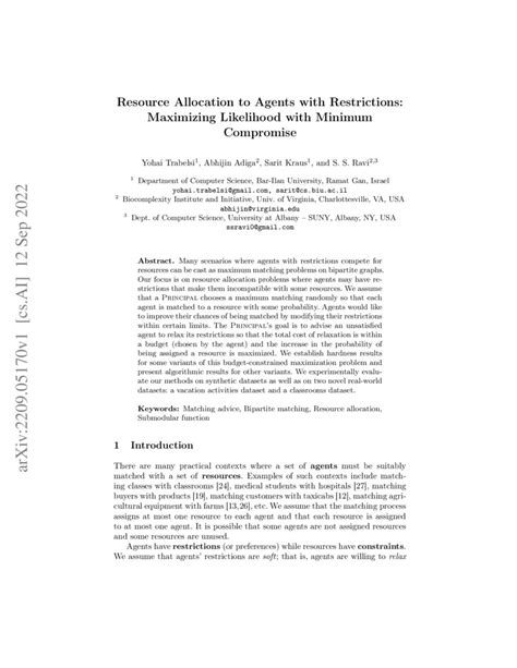 Resource Allocation To Agents With Restrictions Maximizing Likelihood