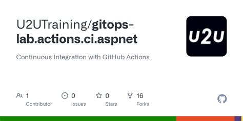 Github U2utraininggitops Labactionsciaspnet Continuous Integration With Github Actions
