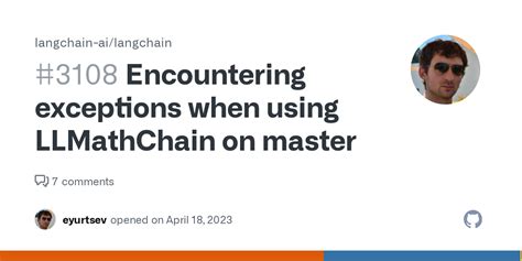 Encountering Exceptions When Using Llmathchain On Master · Issue 3108 · Langchain Ailangchain