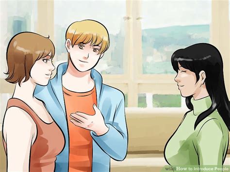How To Introduce People 11 Steps With Pictures WikiHow