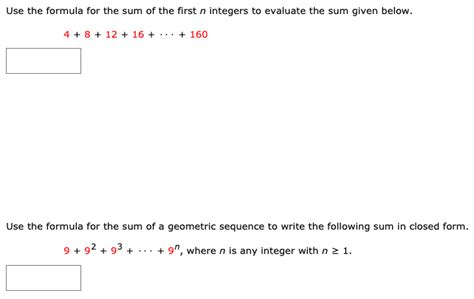 Solved Use The Formula For The Sum Of The First N Integers