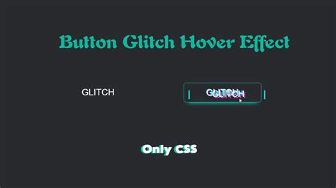 Only Css Button Glitch Hover Effect 2024 Glitch Button Hover Effect
