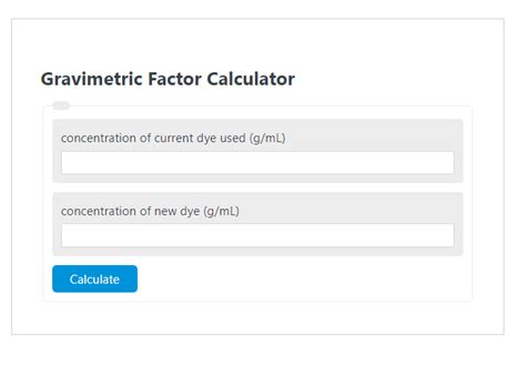 Gravimetric Factor Calculator Calculator Academy