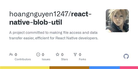 Github Hoangnguyen1247react Native Blob Util A Project Committed To