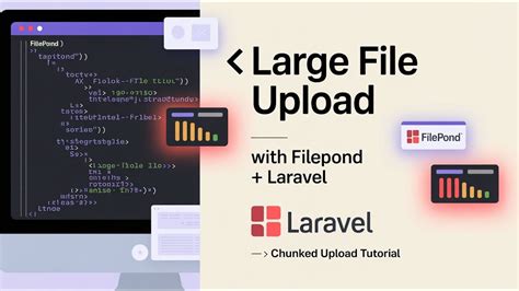 Laravel Upload Large Files With Filepond And Chunks Youtube